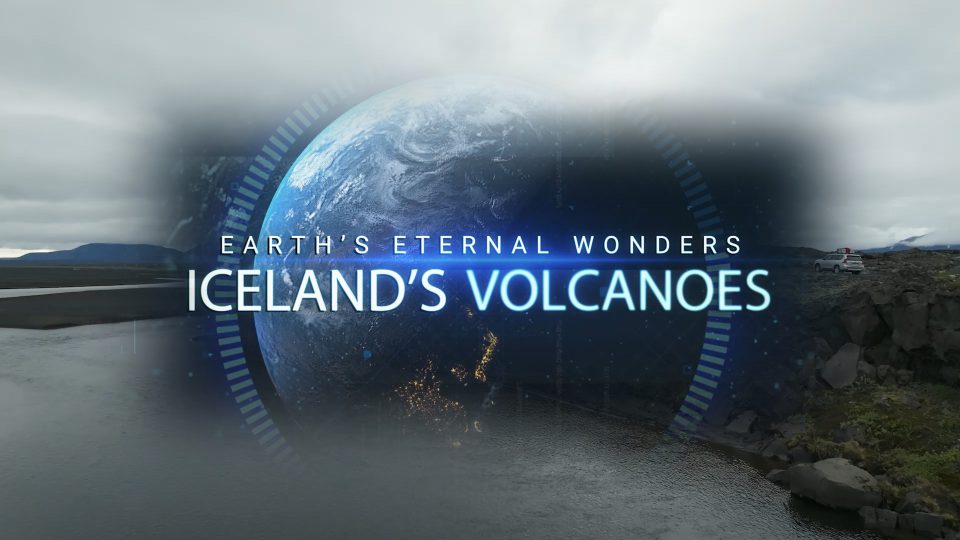Icleand’s Volcanoes – Hannes Schuler_documentary